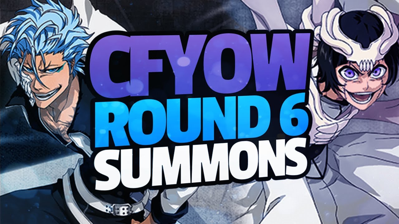 TO STEP 5 BECAUSE I'M DUMB! CFYOW Round 6 Summons | Bleach Brave Souls ...