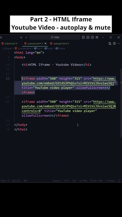 HTML Iframe: Autoplay & Mute YouTube Video! #htmlintroduction #codewithmayur - YouTube
