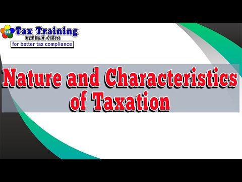 Nature and Characteristics of Taxation - YouTube