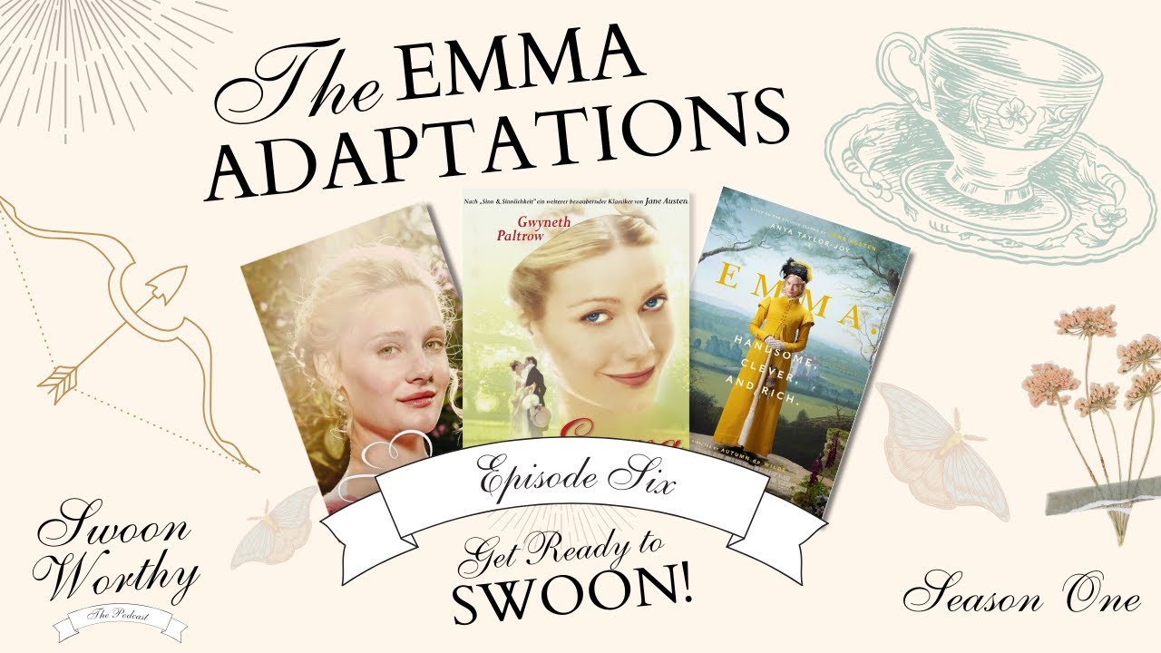 Emma: The Adaptations That We Love - YouTube