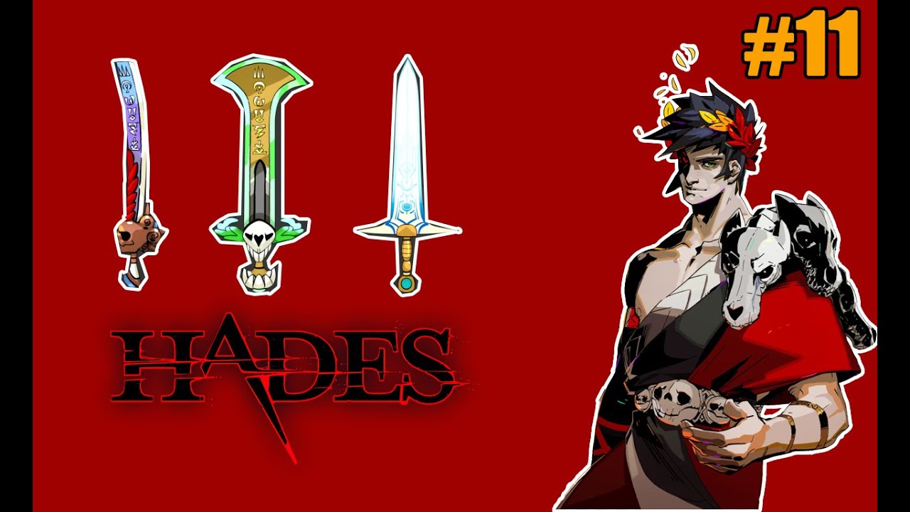 🎮Hades #11 Vũ Khí Kiếm Nâng Cấp - YouTube
