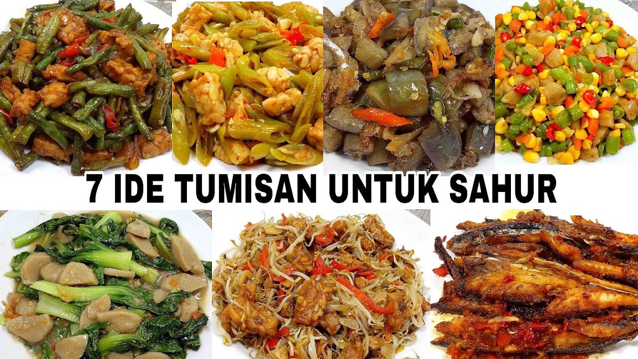 7 RESEP IDE TUMISAN PRAKTIS UNTUK SAHUR - YouTube