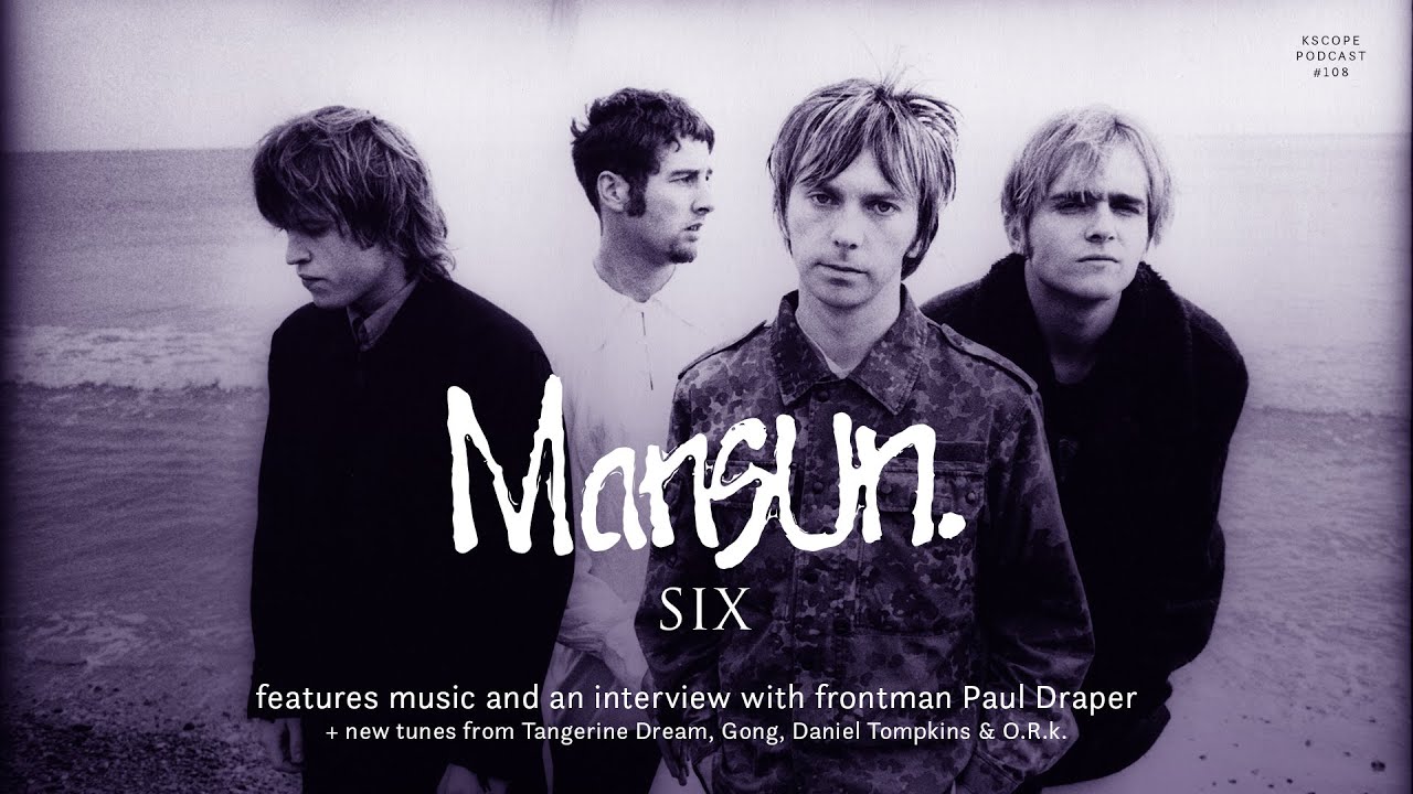 Podcast 108 – Mansun 'Six' interview with Paul Draper - YouTube