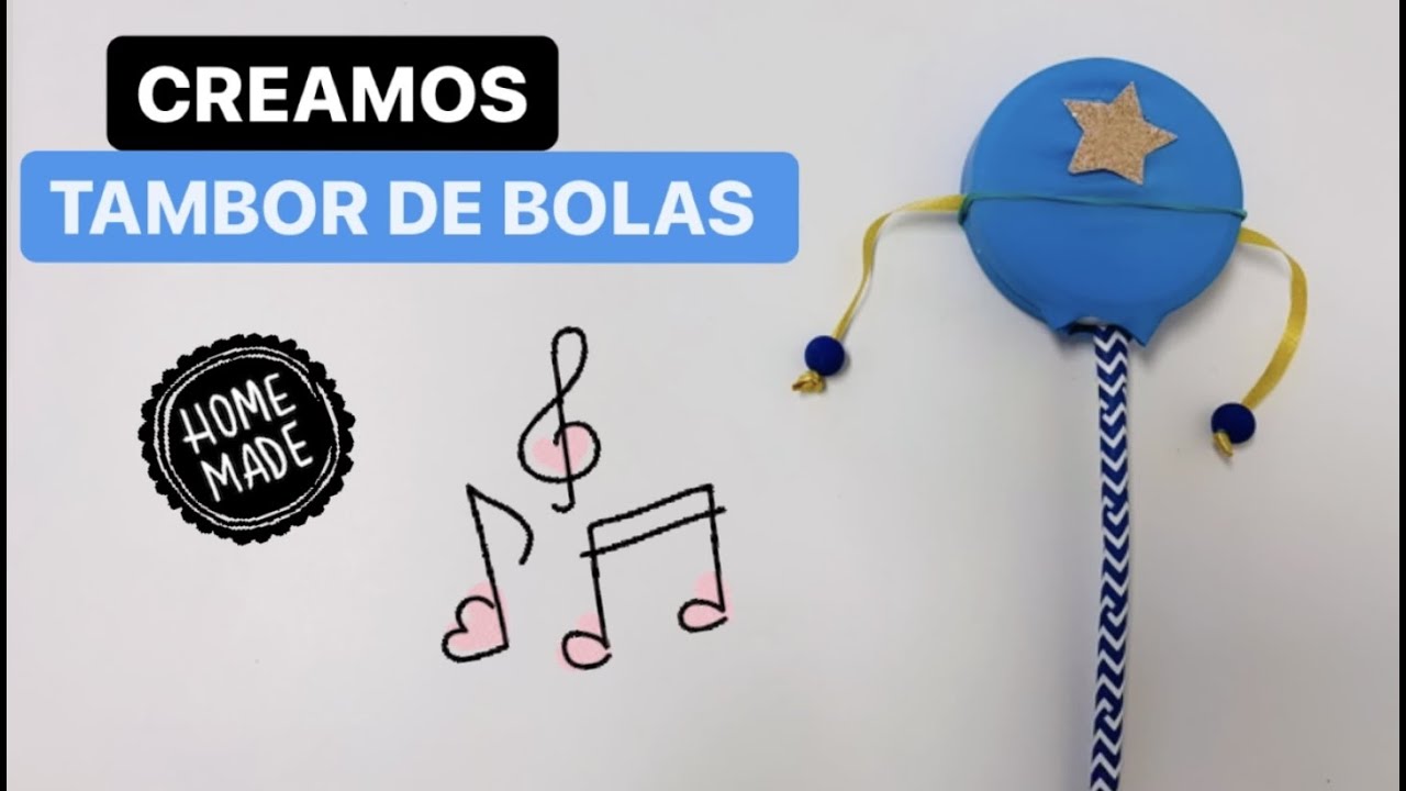 Cómo hacer TAMBOR DE BOLAS o TAMBOR SONAJERO - 1,2,3... A CREAR ...