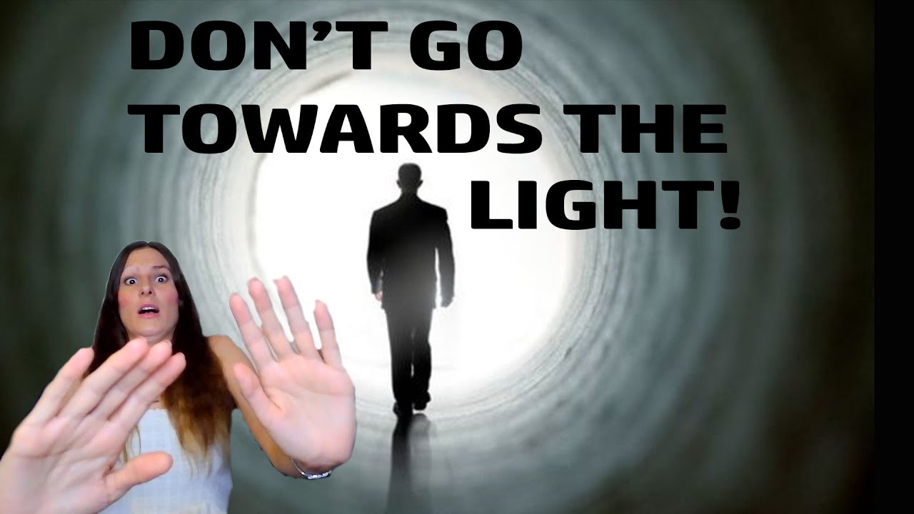 IMPORTANT: DON'T GO TOWARDS THE LIGHT! (Biggest Reincarnation Trap Ever ...