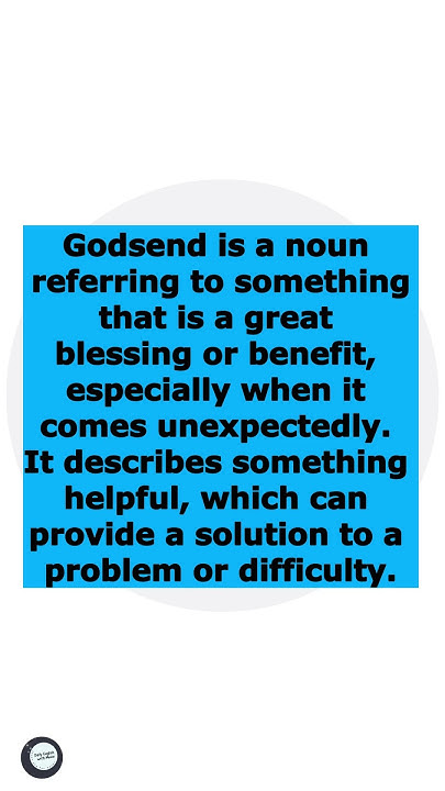 Vocabulary # 6 | When Good Things Come Out of Nowhere: Godsend | #Short ...