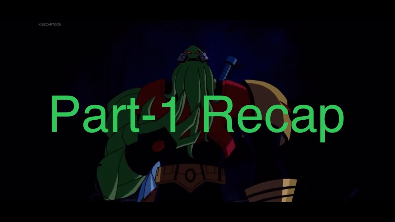 Ben 10 The Final Battle Part-1 RECAP - YouTube