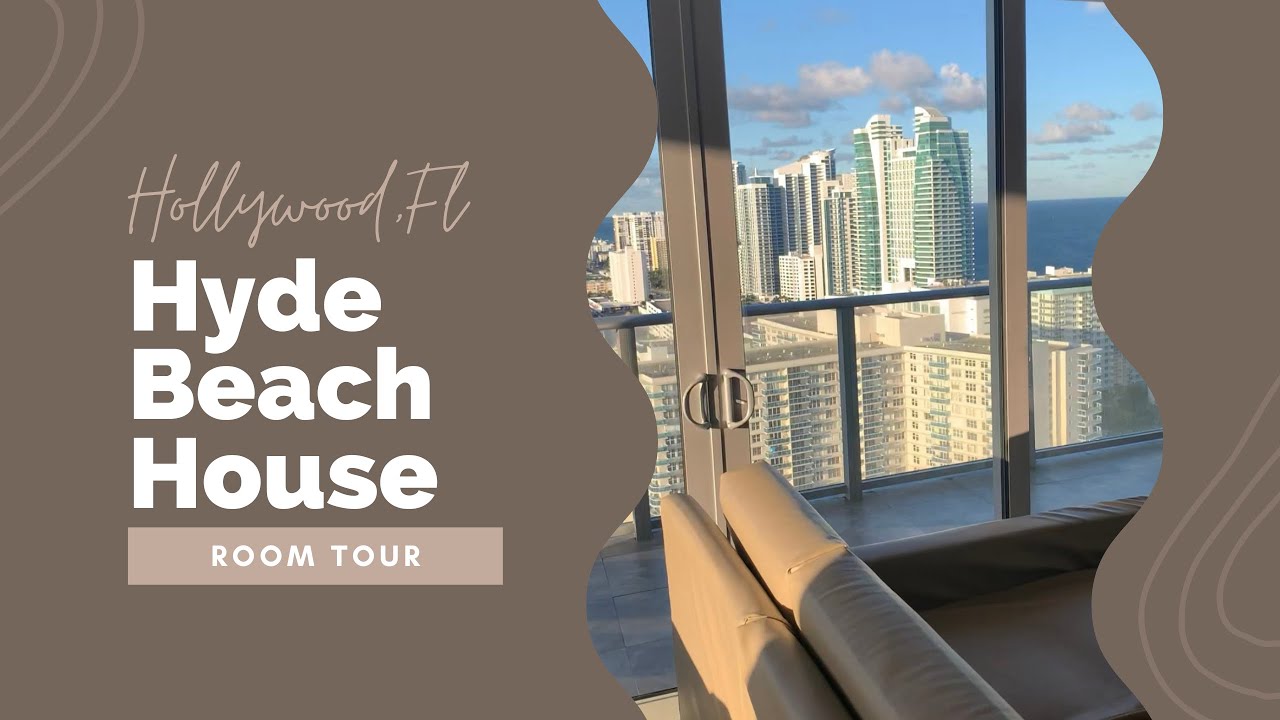 Escape to Luxury: Step Inside Hyde Beach House in Hollywood, Fl - YouTube