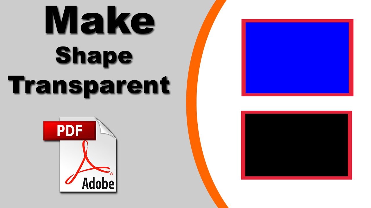 How to Make a Shape Transparent in PDF with Adobe Acrobat Pro 2020 ...