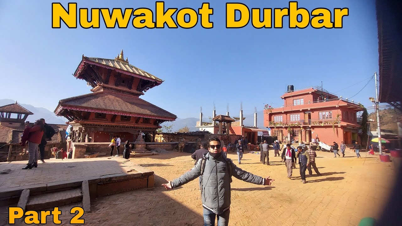 Visit to Historical Nuwakot Durbar Square- Part 2/ View tower bata ...