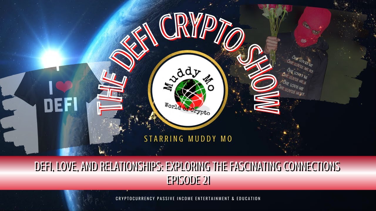 DeFi, Love, and Relationships: Exploring the Fascinating Connections ...