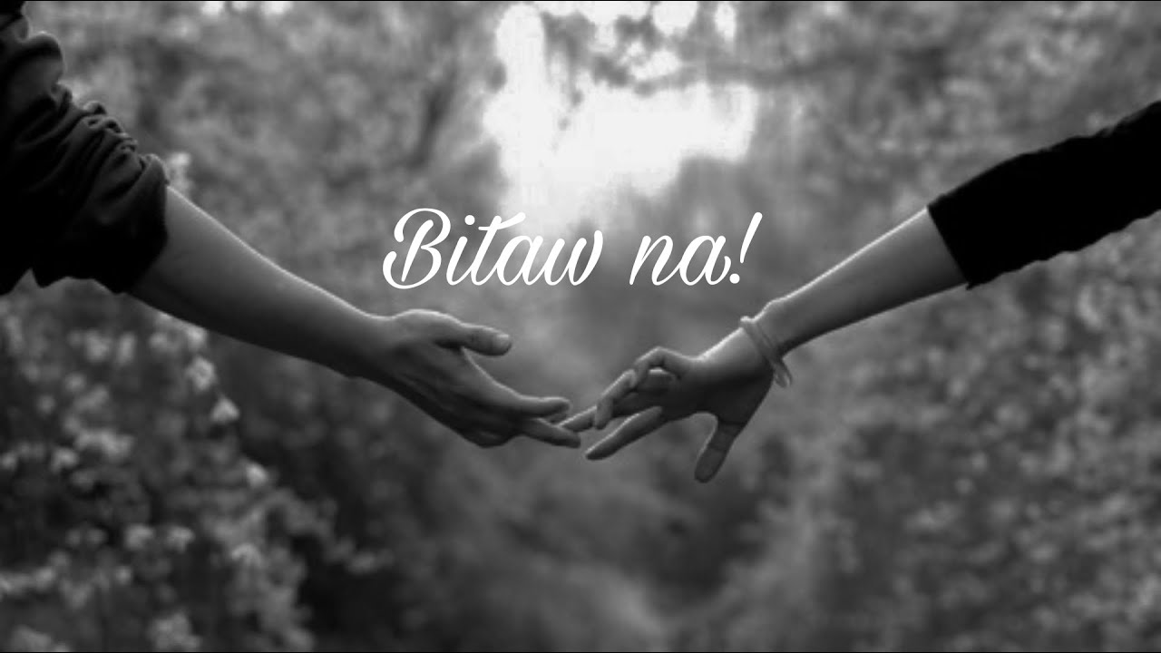 BITAW NA! - YouTube