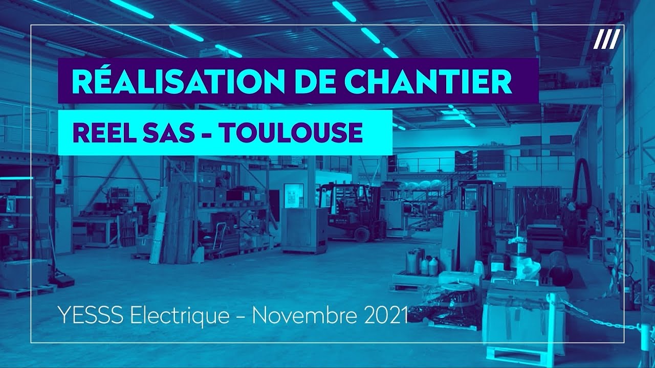 Réalisation de chantier - REEL SAS @Toulouse - YouTube