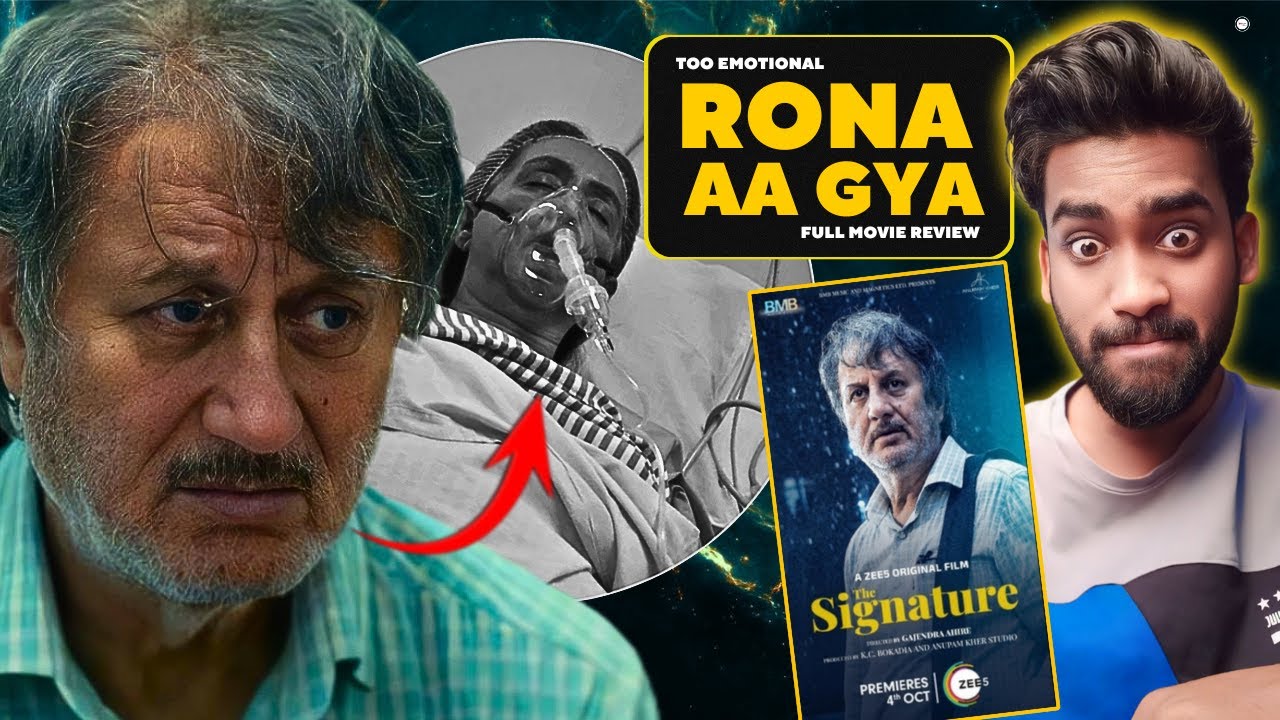 The Signature Full Movie Review | Too emotional | signature bollywood ...