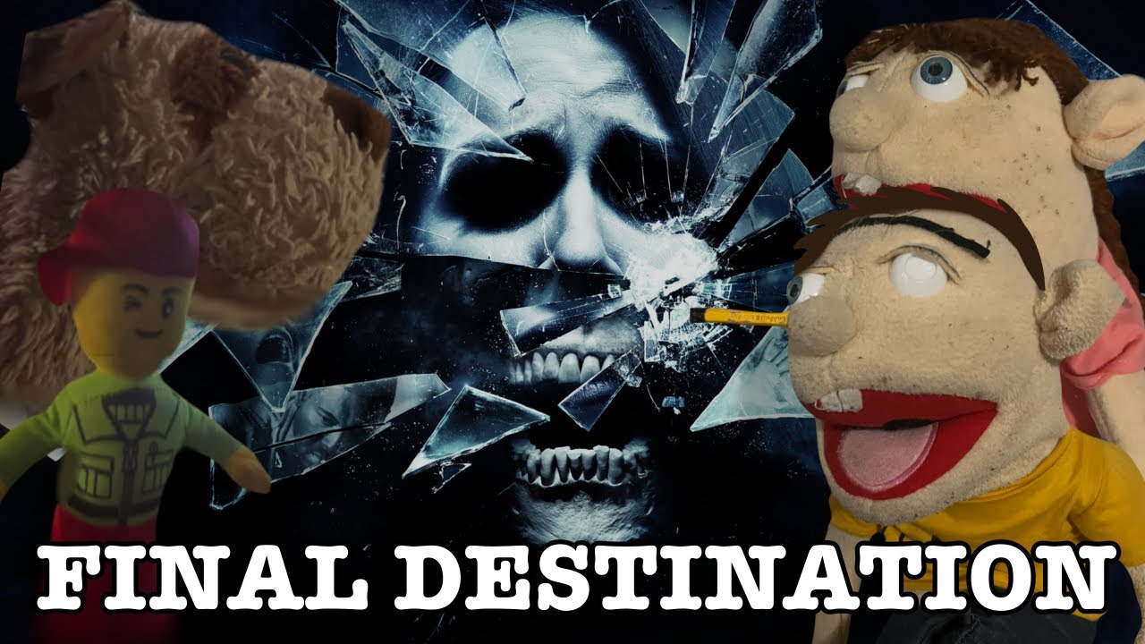 Final Destination ! - YouTube