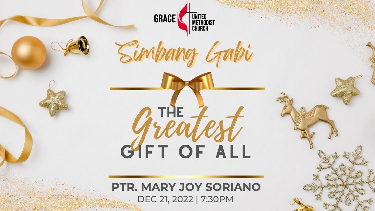 Grace United Methodist Church Simbang Gabi December 20 2022 Youtube