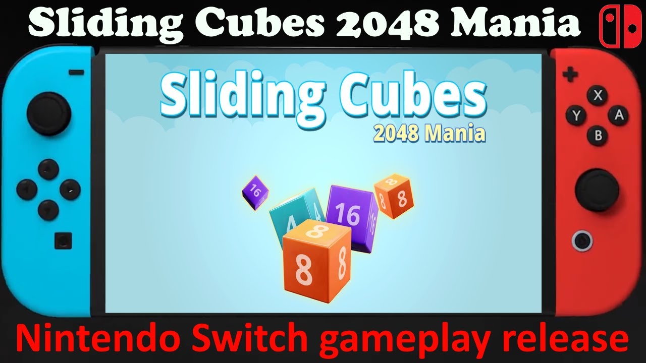 Sliding Cubes 2048 Mania - Nintendo Switch gameplay release - use your ...