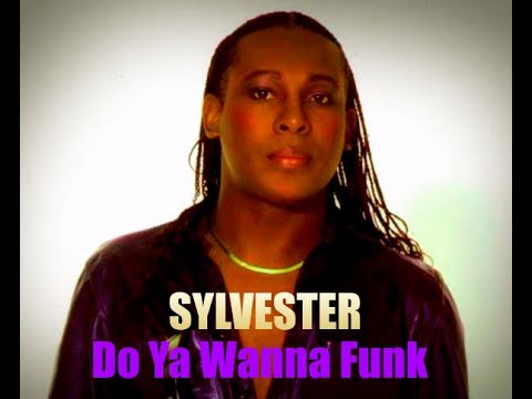Do Ya Wanna Funk SYLVESTER - 1982 - HQ - Disco - YouTube