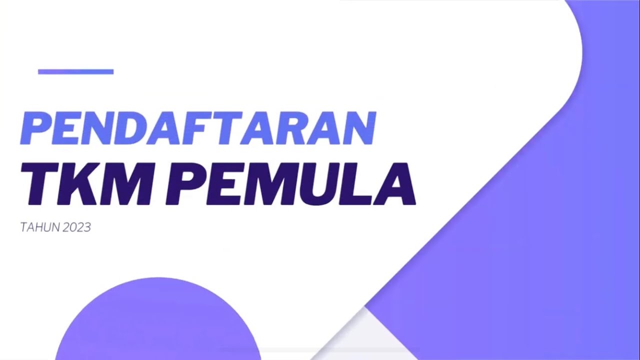 Tutorial Pendaftaran TKM PEMULA - YouTube