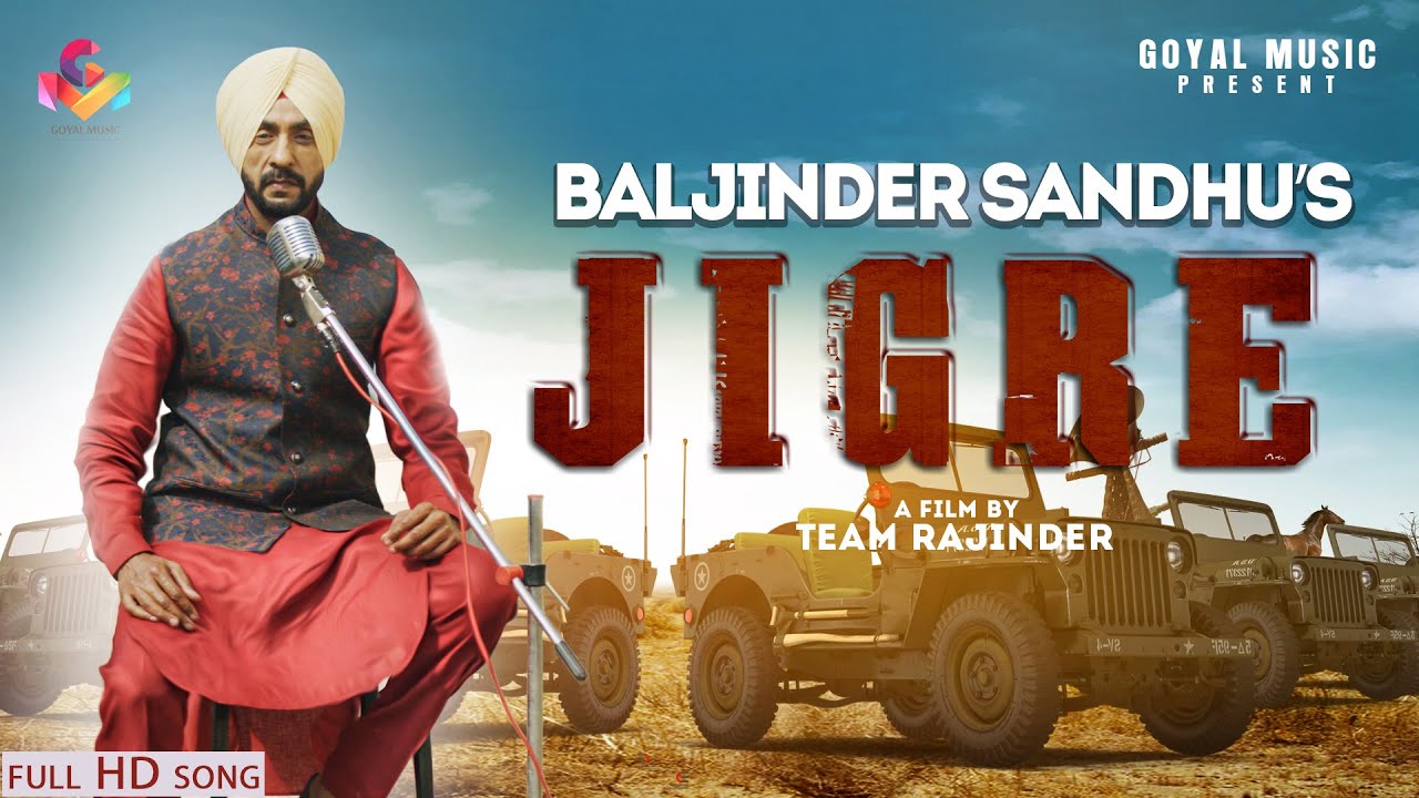 New Song 2021 | Baljinder Sandhu | Jigre | Goyal Music | Latest Songs ...