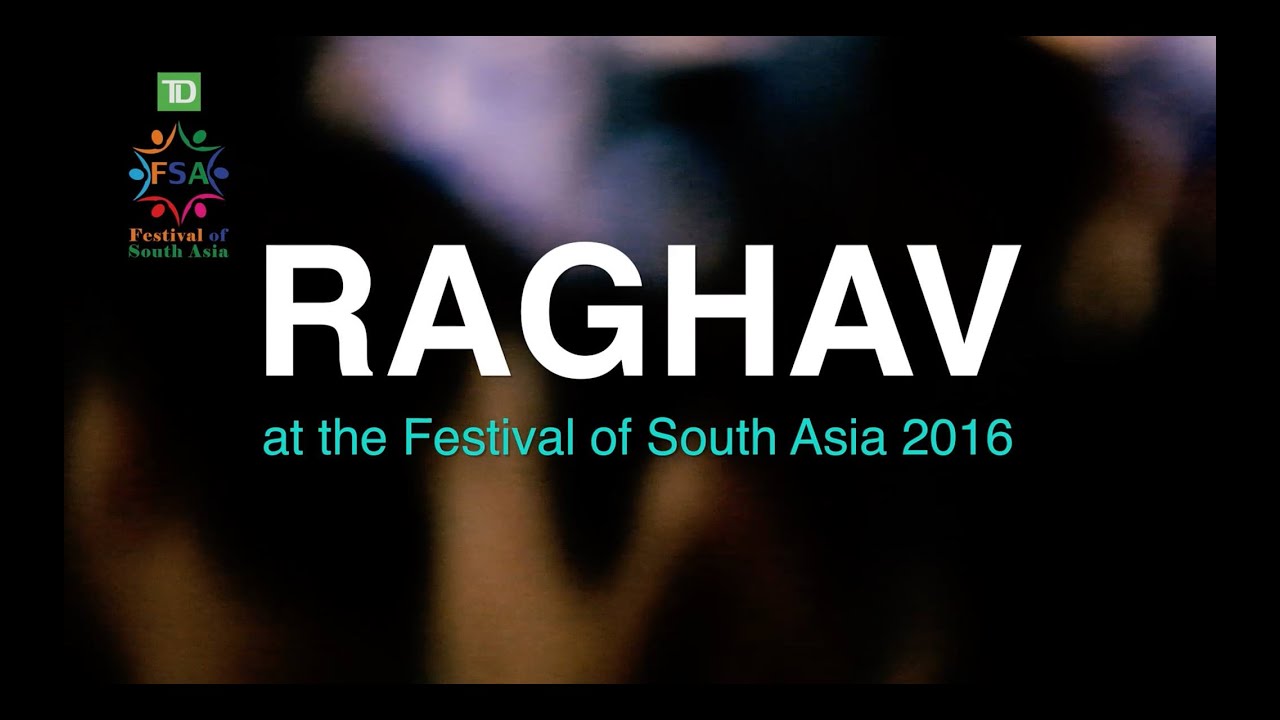 RAGHAV at the Festival of South Asia! - YouTube