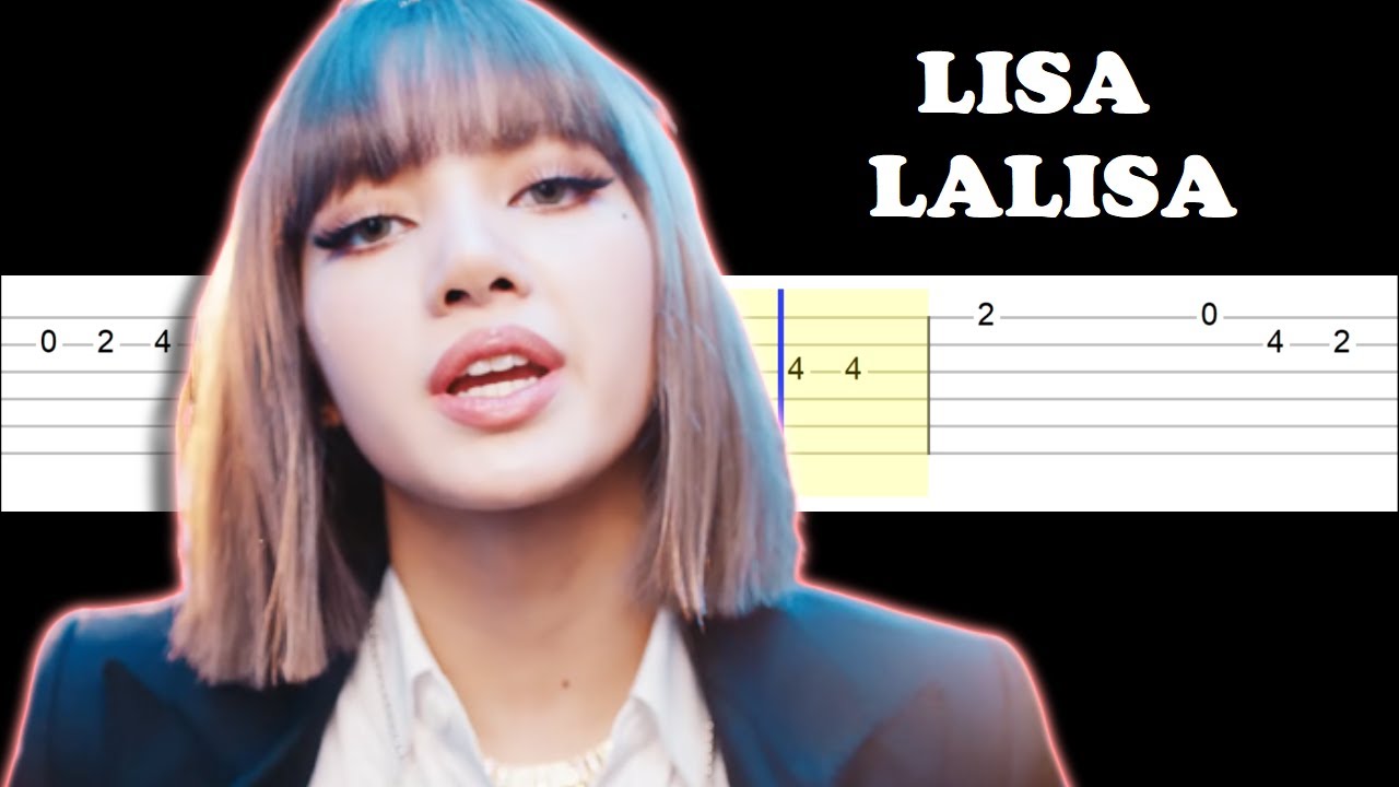 LISA - LALISA (Easy Guitar Tabs Tutorial) - YouTube