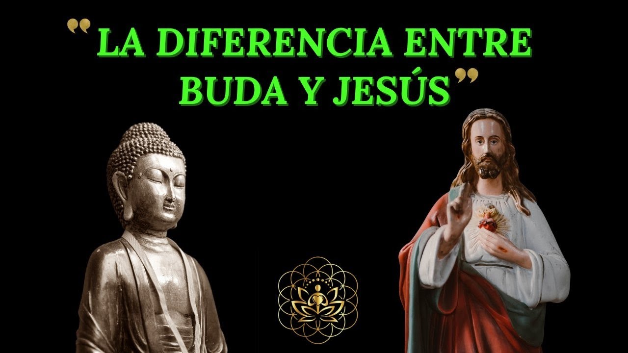 BUDA Y JESÚS UNA GRAN HISTORIA ESPIRITUAL - YouTube