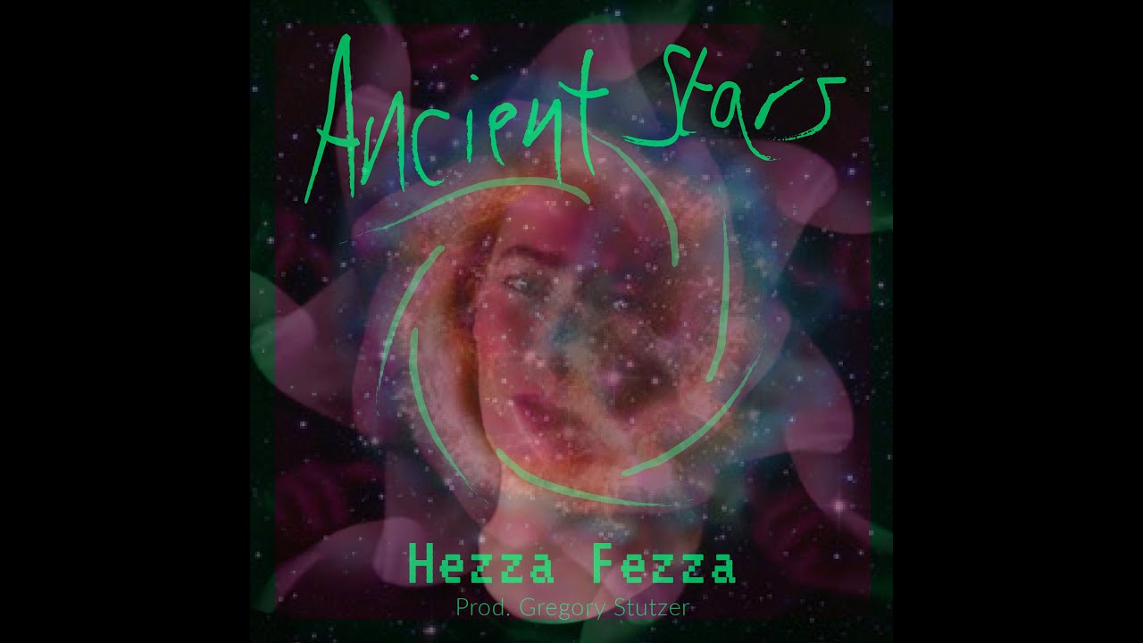 Ancient Stars (prod. Gregory Stutzer) official music video - HeZza FeZza - YouTube