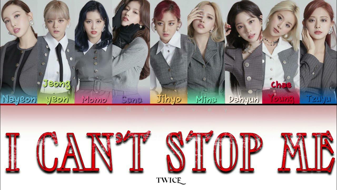 TWICE - 'I Can't stop me' (English Ver.) (Color-coded Lyrics-Eng) - YouTube