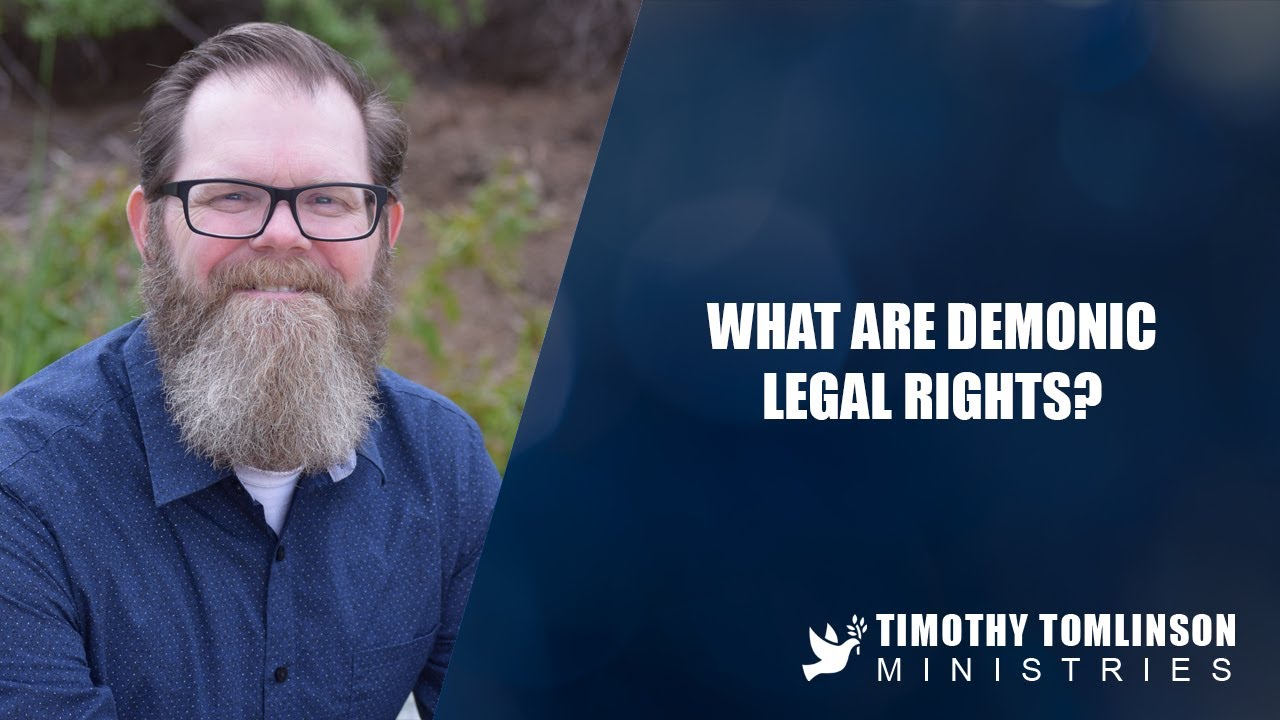 What are Demonic legal rights? - YouTube