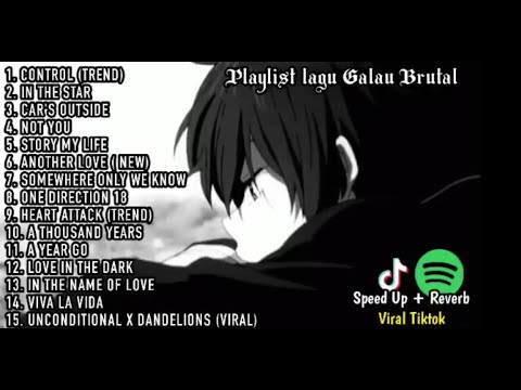 playlist galau speed up   reverb