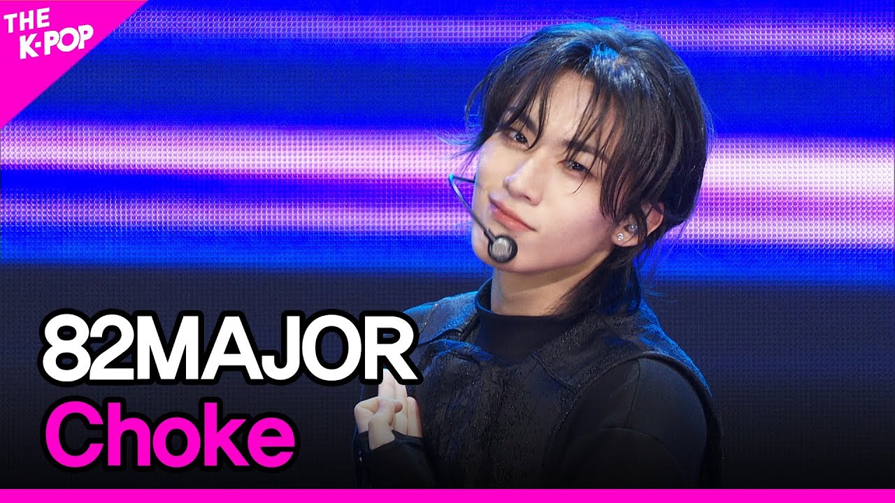 82MAJOR, Choke (82MAJOR, 촉) [THE SHOW 240514] - YouTube