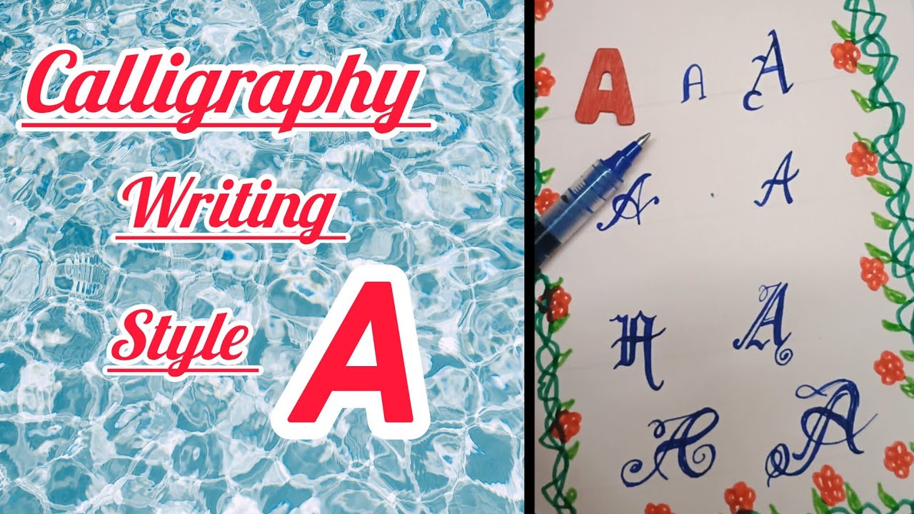 Write step by step calligraphy A font style with any pen - YouTube
