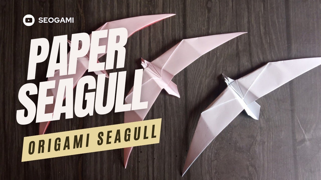 Graceful Seagull Origami: A Step-by-Step Guide - YouTube
