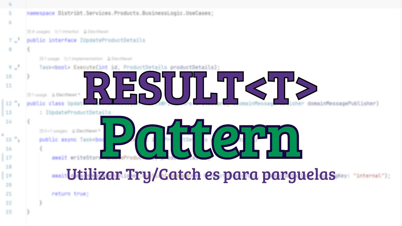 Patrón Result en C# - Una forma funcional de escribir casos de uso ⚡ ...