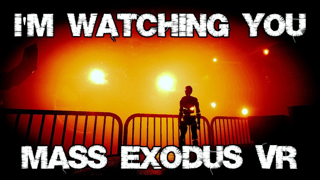Will robot Benny find rogue Dennis? - Mass Exodus VR - HTC Vive ...