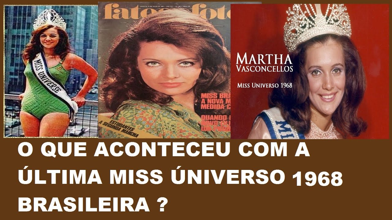 A história da última Brasileira que foi eleita Miss Universo 1968 ...