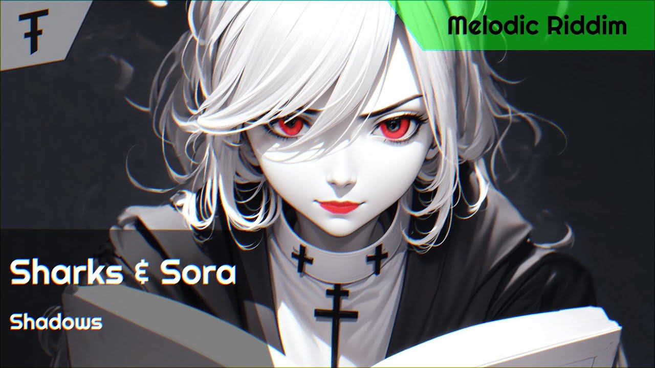 Sharks & Sora - Shadows | Melodic Riddim - YouTube