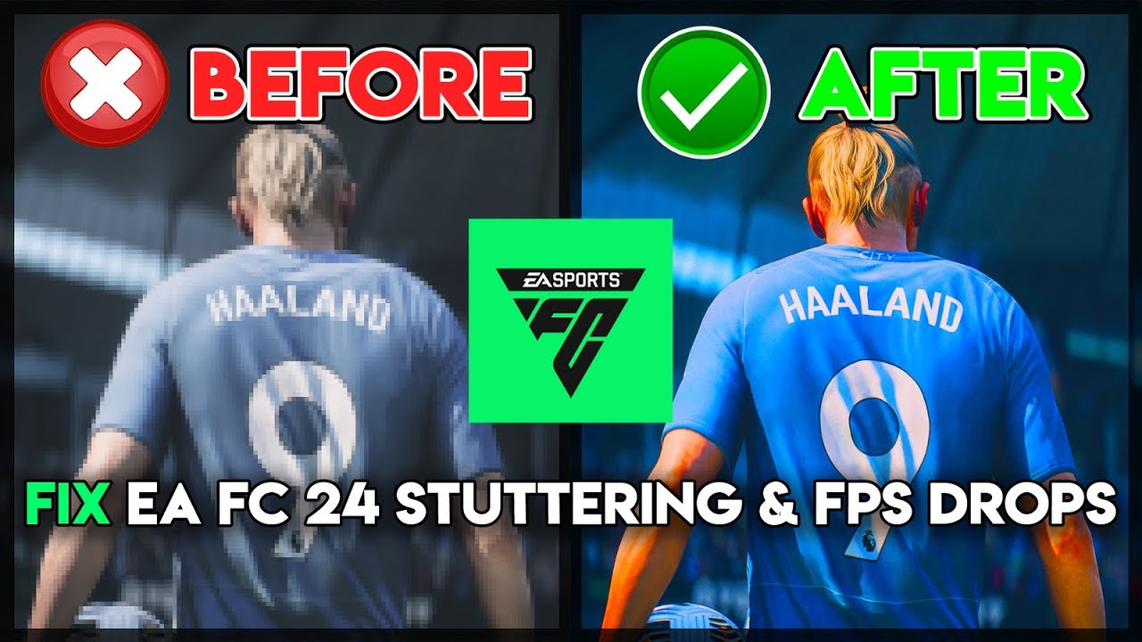 How to Fix EA FC 24 Stuttering & FPS Drops On Pc - YouTube