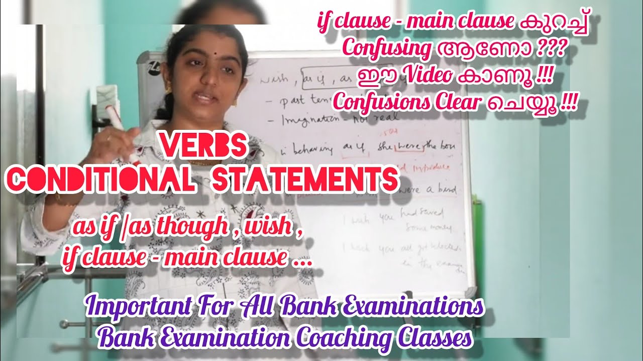 Verbs | CONDITIONAL STATEMENTS | IF clause - MAIN clause | Wish , as if ...