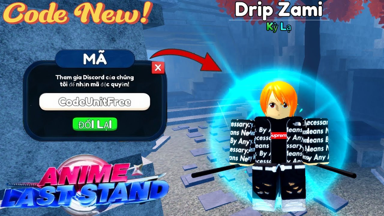 Anime Last Stand [Code New] | Unit drip Zami. - YouTube