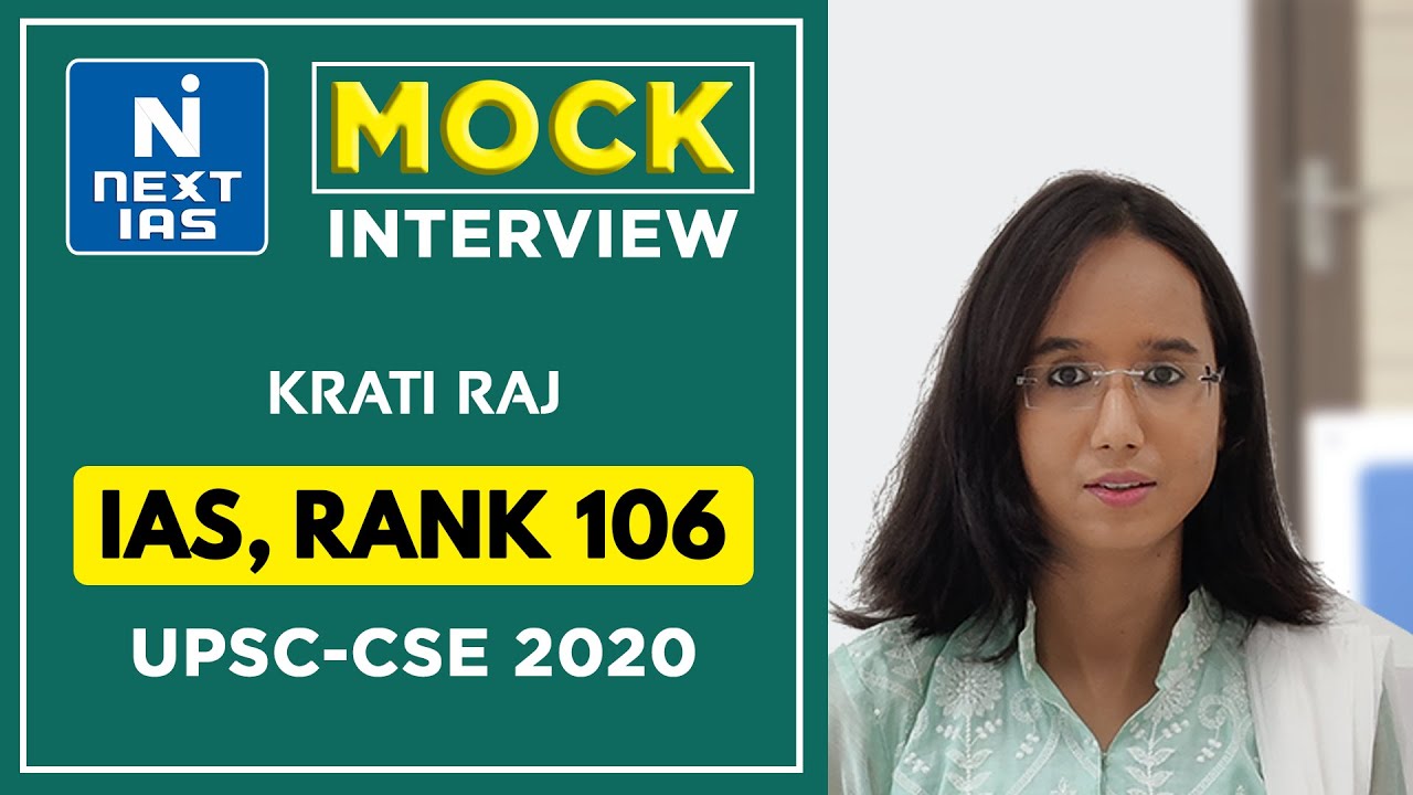 Ms.Krati Raj Rank 106 | CSE Topper's Mock Interview | NEXT IAS - YouTube