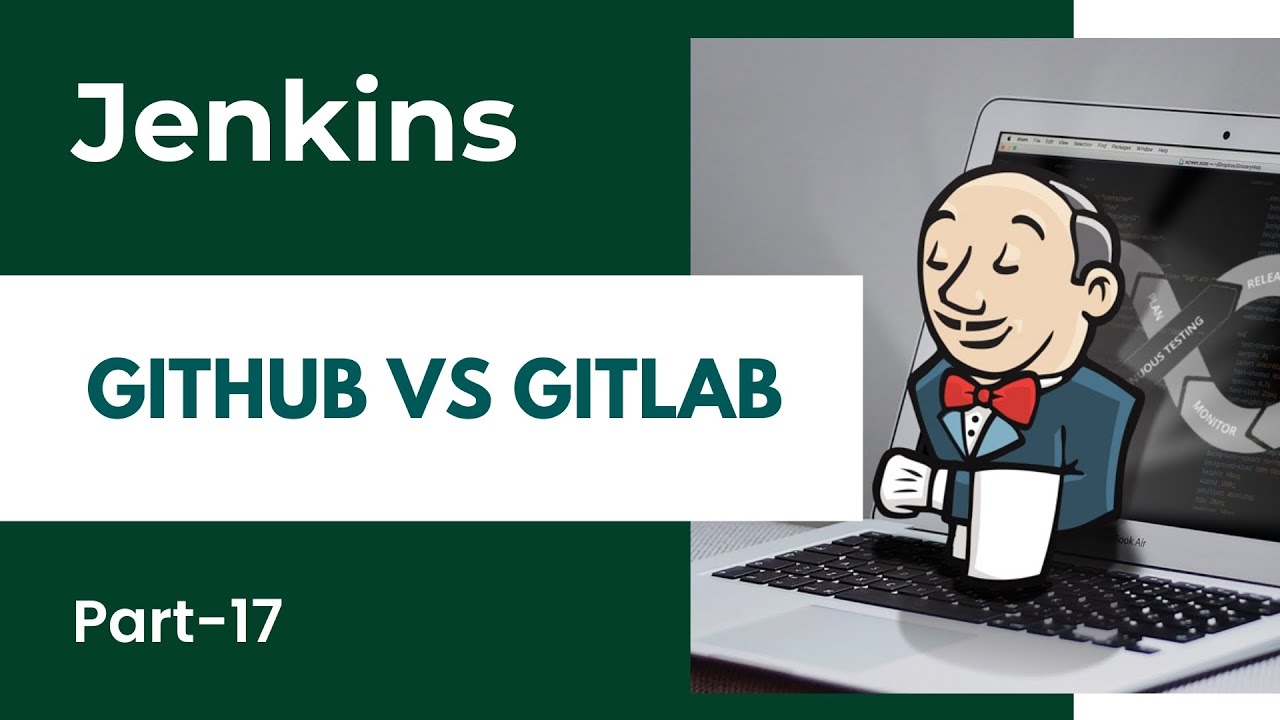 Part 17 - GitHub vs GitLab | Jenkins Full Course in Kannada | MicroDegree #microdegree - YouTube