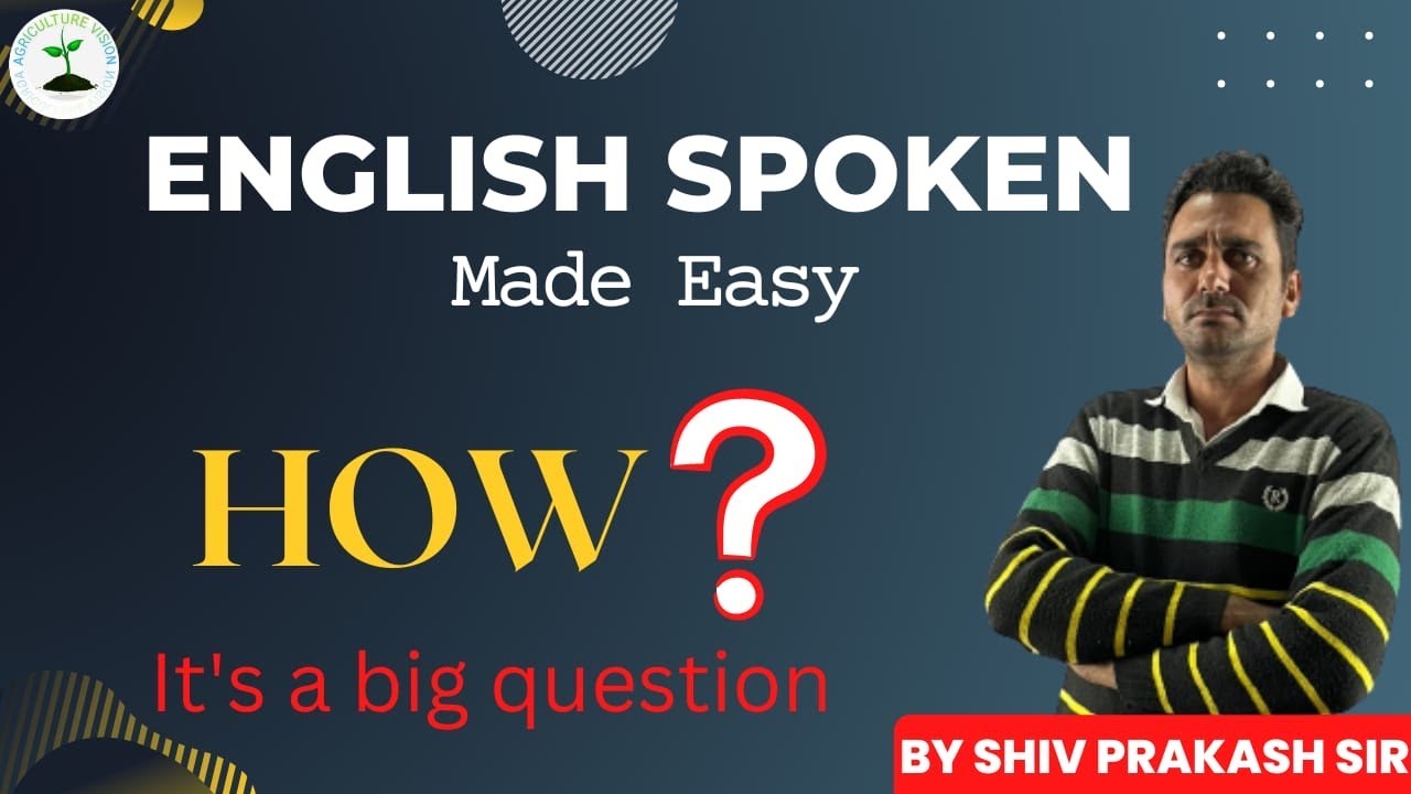 English spoken made easy ॥ How ?? - YouTube