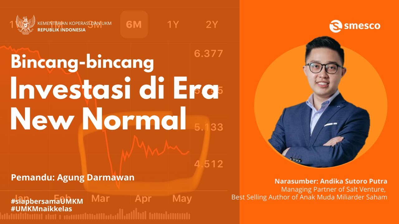 Investasi Di Era New Normal By Andika Sutoro Putra - YouTube