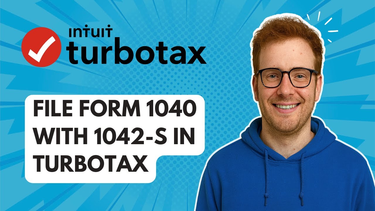 File Form 1040 with 1042-S in TurboTax [2025 Guide] - YouTube
