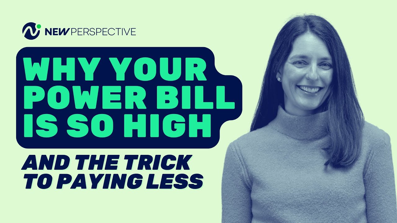Why Your Power Bill is So High: And The Trick to Paying Less - YouTube
