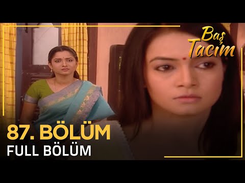 Baş Tacım - Pavitra Rishta Hint Dizisi 87. Bölüm