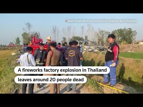 Thailand fireworks factory blast kills around 20 people | REUTERS - YouTube