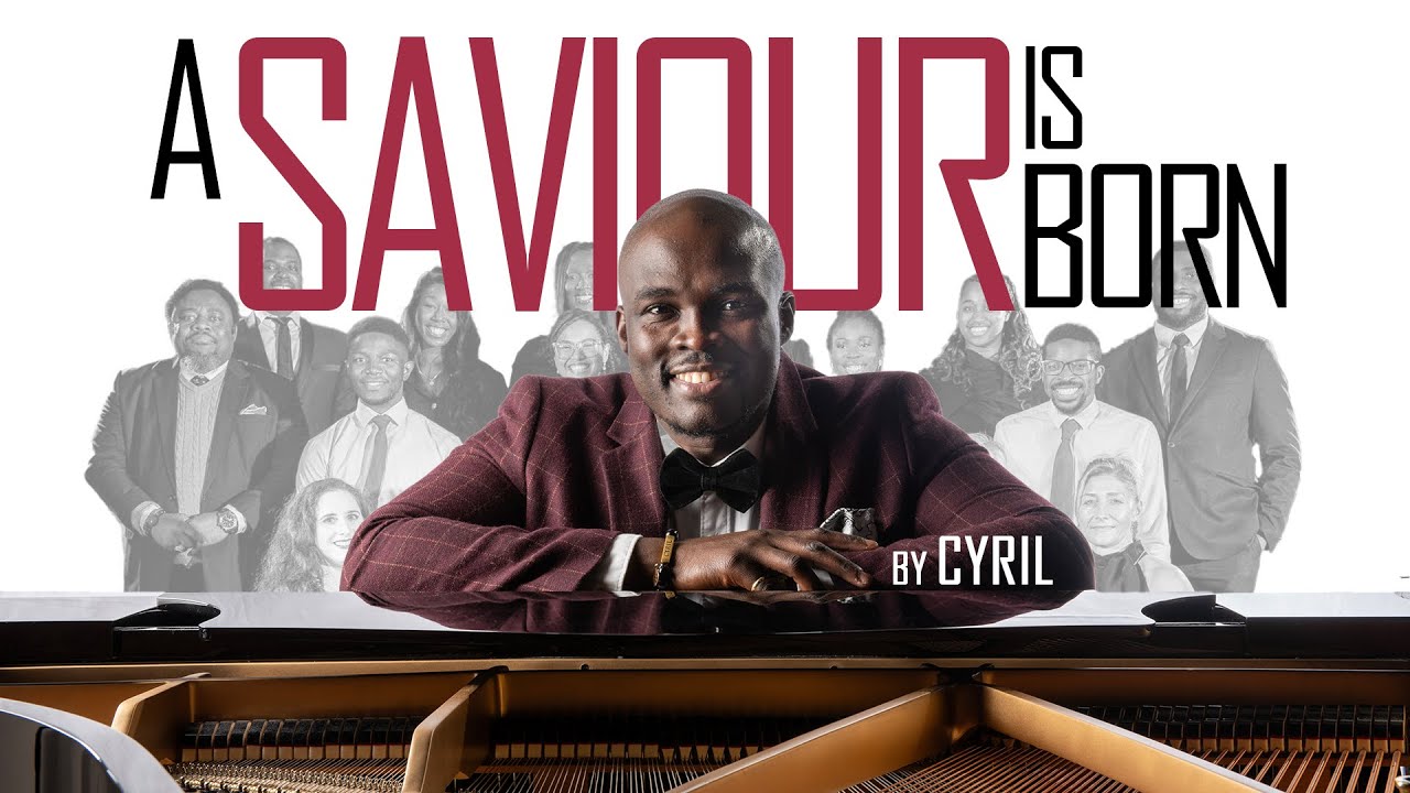 A Saviour Is Born – Christmas Worship Anthem by Cyril Bruce-Cathline ...